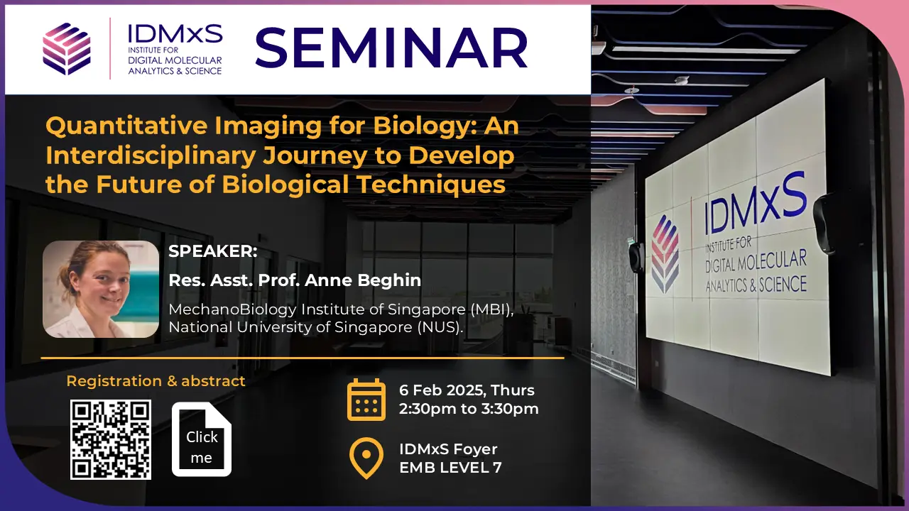 IDMxS Seminar - Quantitative Imaging for Biology: An Interdisciplinary Journey to Develop the ...